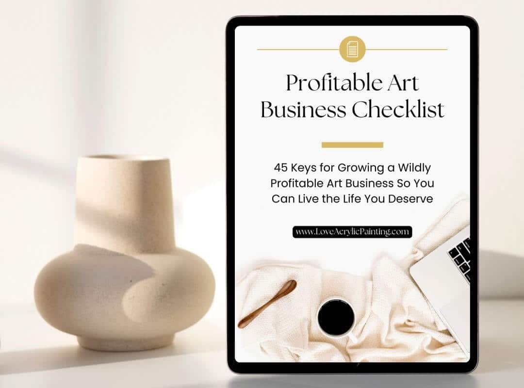 Art Business Checklist - Fluid Texture Art - Love Acrylic Painting
